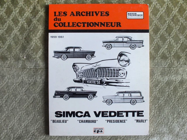 SIMCA VEDETTE 1959-1961 Les Archives du Collectionneur Manual book ...