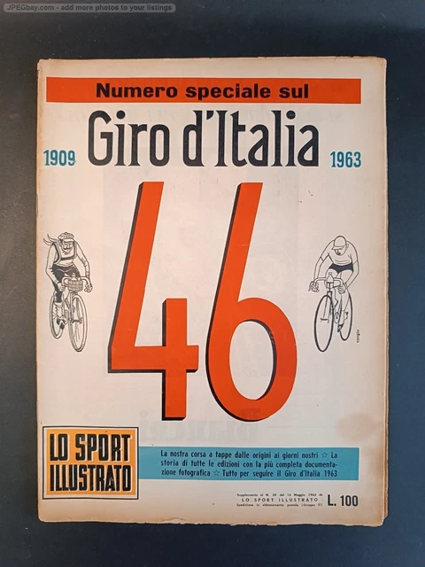 RIVISTA SPECIALE LO sport Illustrato GIRO d'ITALIA 46 - n 20 - 1963 EUR ...