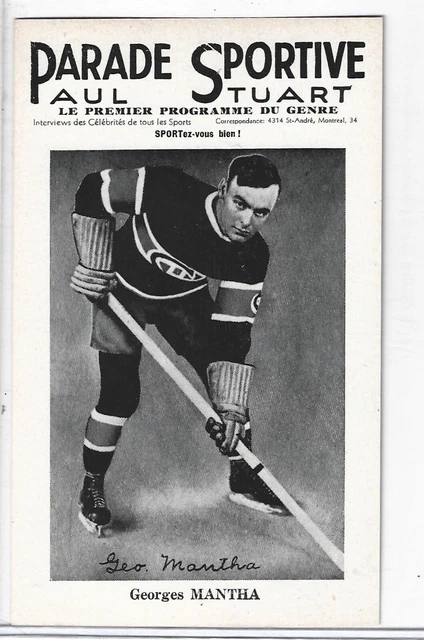RARE 1943-47 PARADE Sportive Georges Mantha, Montreal Canadiens Nrmt ...