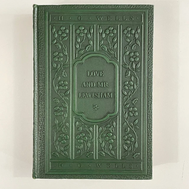 H.G. WELLS - Love and Mr. Lewisham : The Story of a Very Young Couple ...