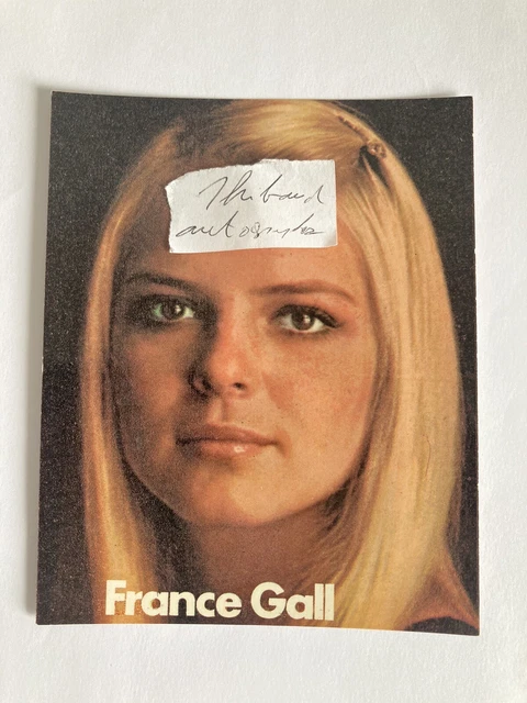 RARE CARTE AUTOGRAPHE France Gall dédicace signé Musique Homme Tout Petit 1973 EUR 115,00 ...