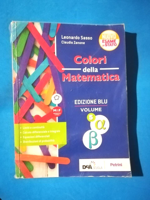 LIBRO SCUOLA COLORI Della Matematica 5 Edizione Blu Di Leonardo Sasso ...