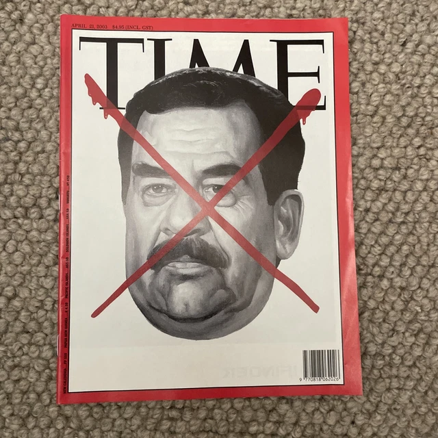 TIME MAGAZINE APRIL 2003 Saddam Hussein Red X Iraq Bush Gulf War - NO ...