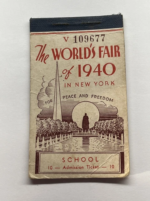 THE WORLD'S FAIR of 1940 New York Student School Admission Booklet 2 ...