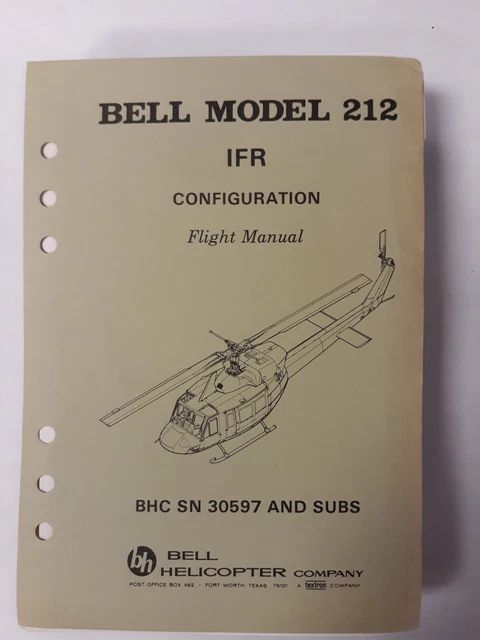 BELL MODEL 212 PT6T-3 Engine IFR Configuration Flight Manual 1973 ...