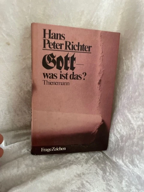 GOTT, WAS IST das? Fragezeichen Richter, Hans Peter: EUR 8,40 - PicClick FR