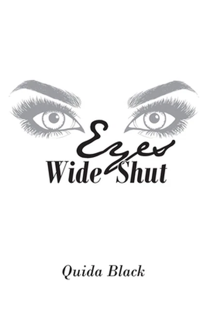 EYES WIDE SHUT: Part 1 by Quida Black (English) Paperback Book EUR 26 ...