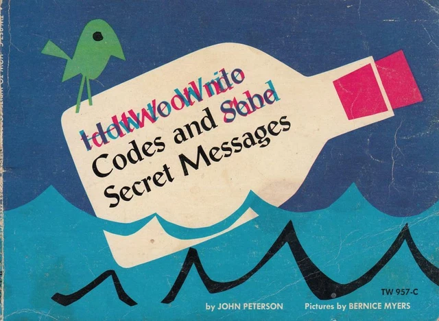 HOW TO WRITE Codes And Send Secret Messages John Lawrence Peterson Accept 14 93 PicClick how-to-write-codes-and-send-secret-messages-john-lawrence-peterson-accept-14-93-picclick