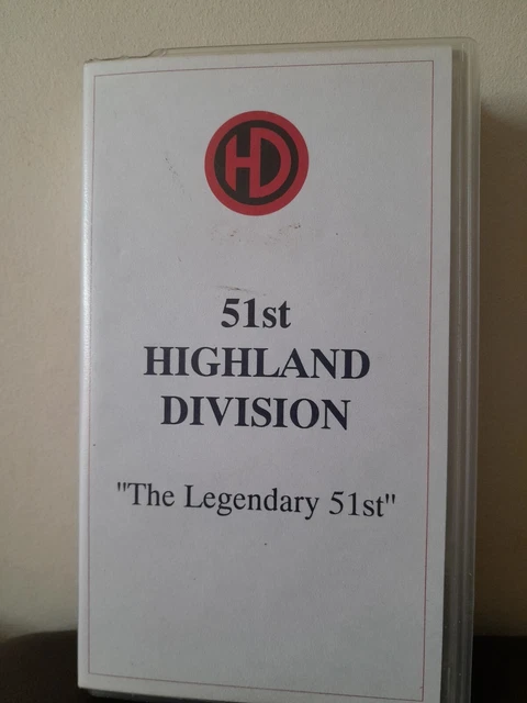 51ST HIGHLAND DIVISION "The Legendary 51st" VHS Video History 1908-1967 ...