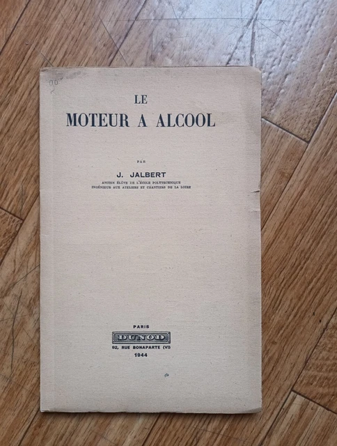 LE MOTEUR À alcool Jean Jalbert 1944 EUR 14,99 - PicClick FR