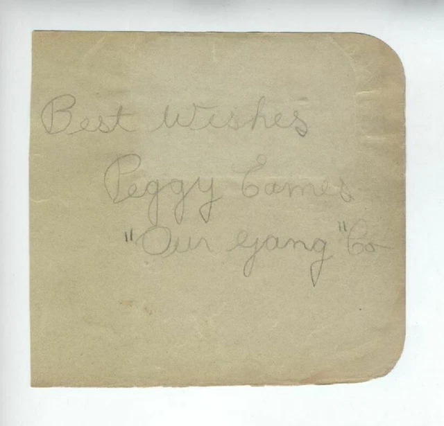 OUR GANG / Little Rascals Peggy Eames Authentic Ca. 1926 Signed W/ Rube ...