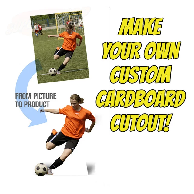 CREATE YOUR OWN Custom Lifesize CARDBOARD CUTOUT Standee Standup Poster