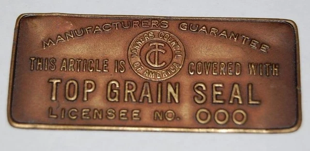 RARE VINTAGE TOP Grain Seal Tanners Council Of America Brass ...
