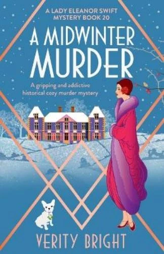 VERITY BRIGHT A Midwinter Murder (Poche) Lady Eleanor Swift Mystery EUR ...