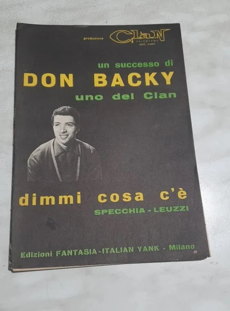 SPARTITO MUSICALE DON Backy (Dimmi Cosa C'è) Buone Condizioni EUR 15,00 ...