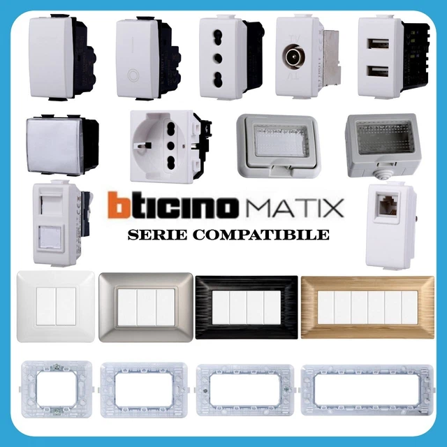 INTERRUTTORI, PRESE, SUPPORTI E Placche Della Serie Bticino Matix Non ...