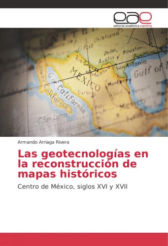 LAS GEOTECNOLOGÍAS EN la reconstrucción de mapas históricos [Spanish] EUR 57,41 - PicClick FR