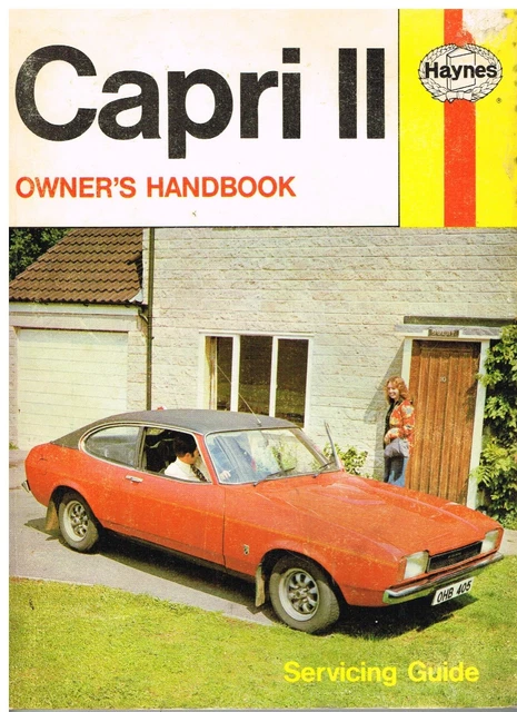 FORD CAPRI MK2 1.3 , 1.6 , 2.0 & 3.0 (1974-78) Servicing Guide Book £11 ...