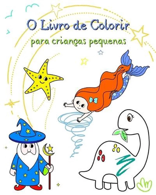 O LIVRO DE Colorir para crianas pequenas: V?rias ilustra??es f?ceis de ...
