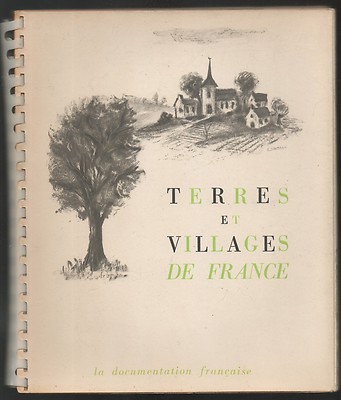 LAND AND VILLAGES of France. la documentation française. doisneau ...