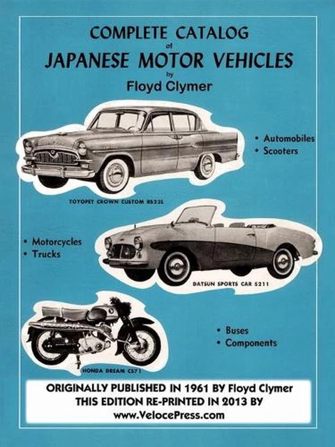 COMPLETE CATALOG OF Japanese Motor Vehicles by Floyd Clymer (English ...