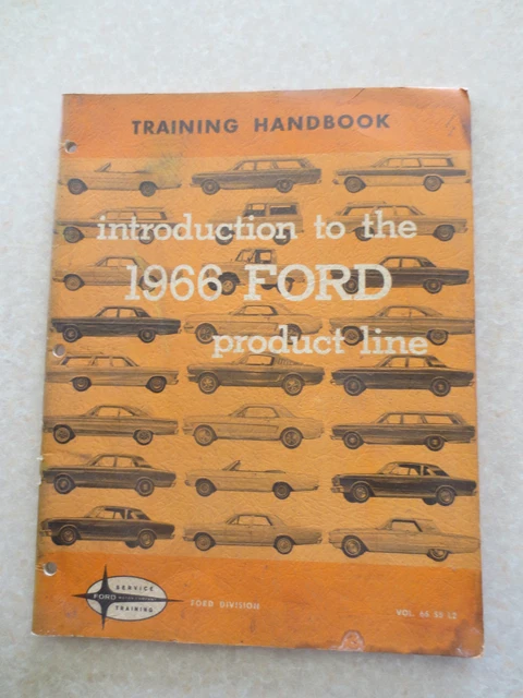 FORD TRAINING HANDBOOK - Introducing the 1966 Ford cars $40.00 ...