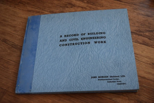 CARDIFF HISTORY JOHN Morgan Builders Vintage Hb book Construction ...