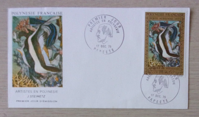 ENVELOPPE 1ER JOUR 1975 P.A N°101 Artiste Peintre en Polynésie J.Steimetz EUR 1,40 - PicClick FR
