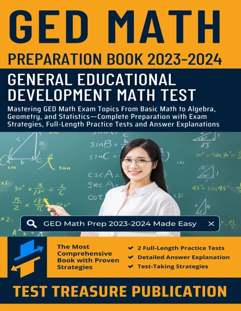 PUBLICATION, TEST TREASURE Ged Math Preparation Book 2023-2024 : Maste ...