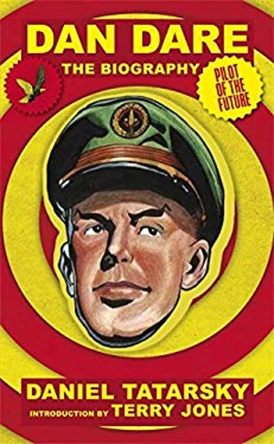 DAN DARE, PILOTE Du Futur : La Biographie Reliée Daniel Ta EUR 8,08 - PicClick FR
