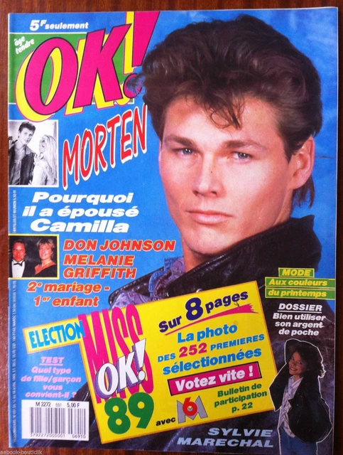 OK MAGAZINE N°691; Don Johnson, Mélanie Griffith/ Morten/ Sylvie ...