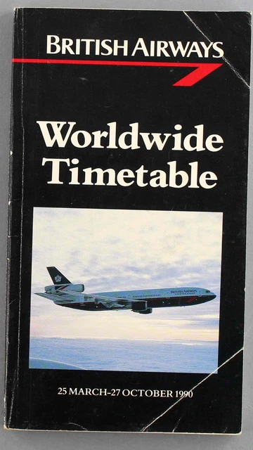 BRITISH AIRWAYS WORLDWIDE Airline Timetable Summer 1990 Seat Maps ...