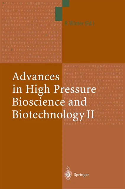 ADVANCES IN HIGH Pressure Bioscience and Biotechnology II: Proceedings of the 2n EUR 387,97 ...