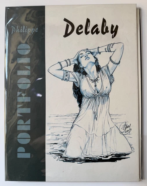 DÉDICACE BD DELABY PORTEFOLIO 325 EX N/S TTBE 26*33 Cm EUR 650,00 ...