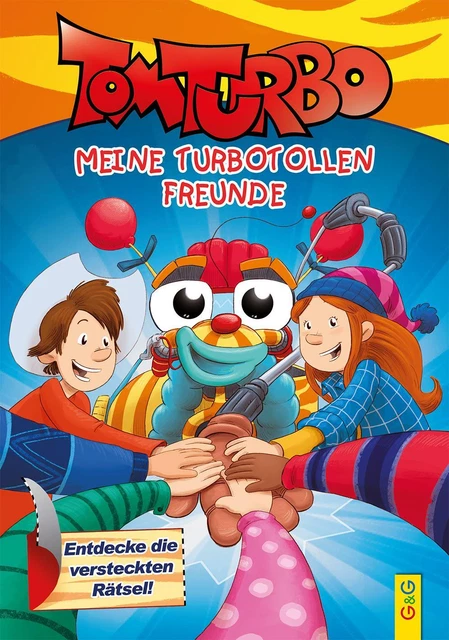 TOM TURBO - Meine turbotollen Freunde - - 9783707424935 EUR 12,00 ...