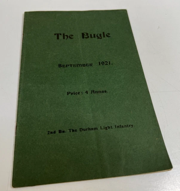 1921 2ND BATTALION Durham Light infantry news Magazine The Bugle ...