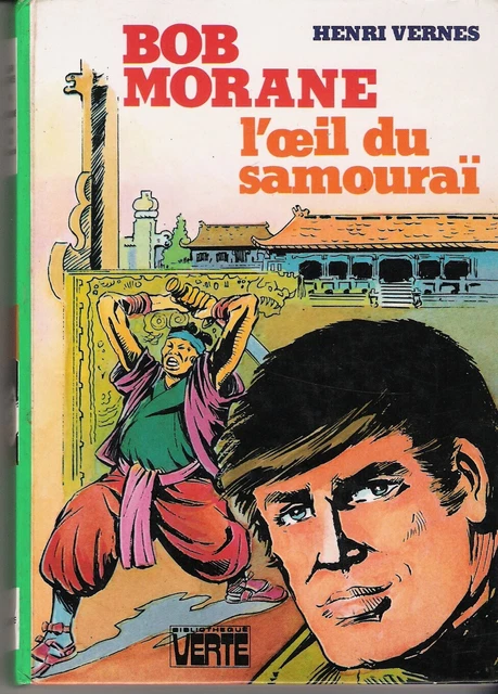 RARE-BOB MORANE L'OEIL DU SAMOURAI -Vernes-Type16 BIBLIOTHEQUE VERTE ...