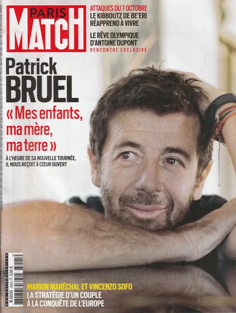 PARIS MATCH N° 3905. mars 2024. PATRICK BRUEL. KIBBOUTZ DE BE'ERI. MARION MARECH EUR 4,50 ...
