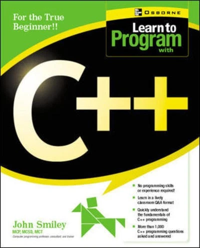 JOHN SMILEY : Learn to program with C++ £4.88 - PicClick UK