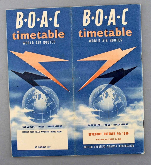 BOAC AIRLINE TIMETABLE October 1959 Route Map B.o.a.c. Comet 4 ...