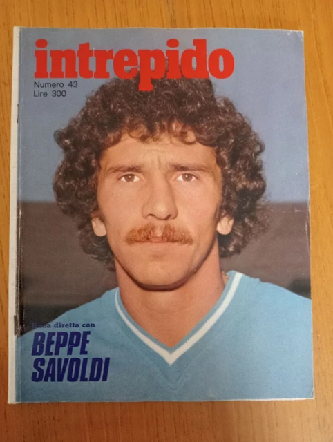 INTREPIDO 43 10/1976 - Beppe Savoldi - Guido E Maurizio De Angelis £4. ...