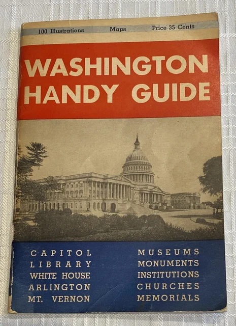 VINTAGE WASHINGTON DC Handy Guide 1947 With Map Illustrations £13.25 ...