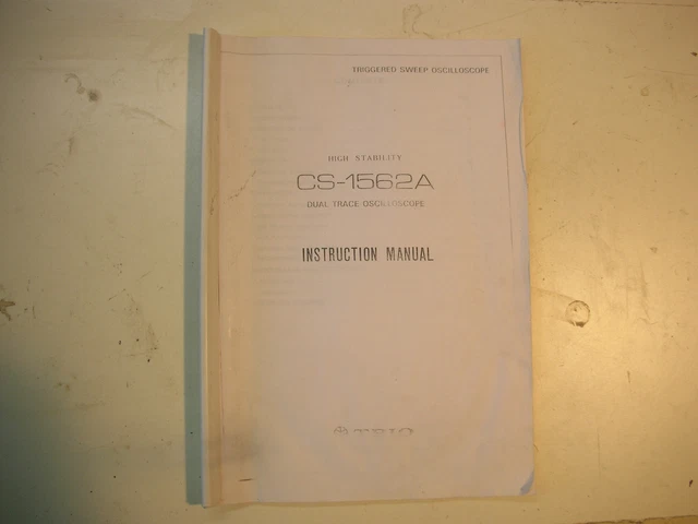TRIO CS-1562A INSTRUCTION Manual English Eng Triggered Sweep Oscilloscope Dual EUR 25,75 ...