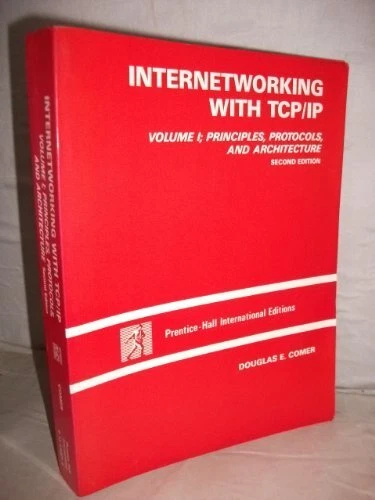INTERNETWORKING WITH TCP/IP: Principles, Proto... by Comer, Douglas E ...