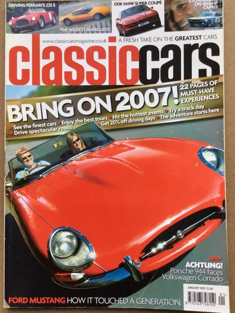 CLASSIC CARS MAGAZINE - January 2007 - Ferrari 225S, Mustang, 944 v ...