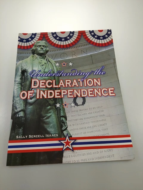 UNDERSTANDING THE DECLARATION of Independence Documenting Early America ...