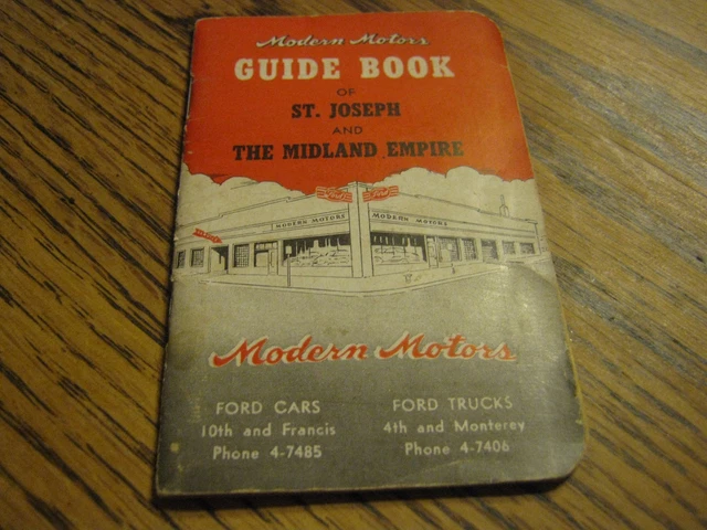 VINTAGE MODERN MOTORS Guide St Joseph & The Midland Empire Ford Cars ...