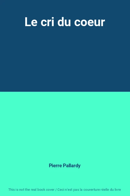 LE CRI DU coeur EUR 3,31 - PicClick FR