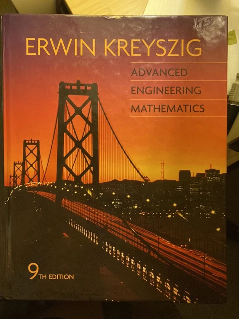 ADVANCED ENGINEERING MATHEMATICS by Erwin Kreyszig (9th edition ...
