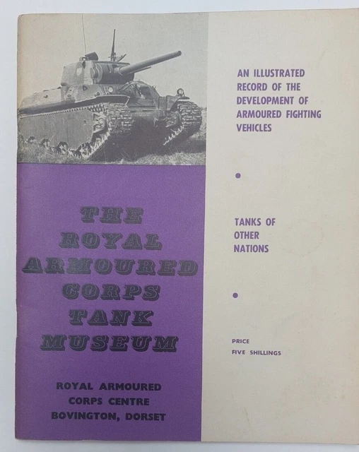 TANK MUSEUM GUIDE Illustrated record of Armoured Fighting Vehicles ...